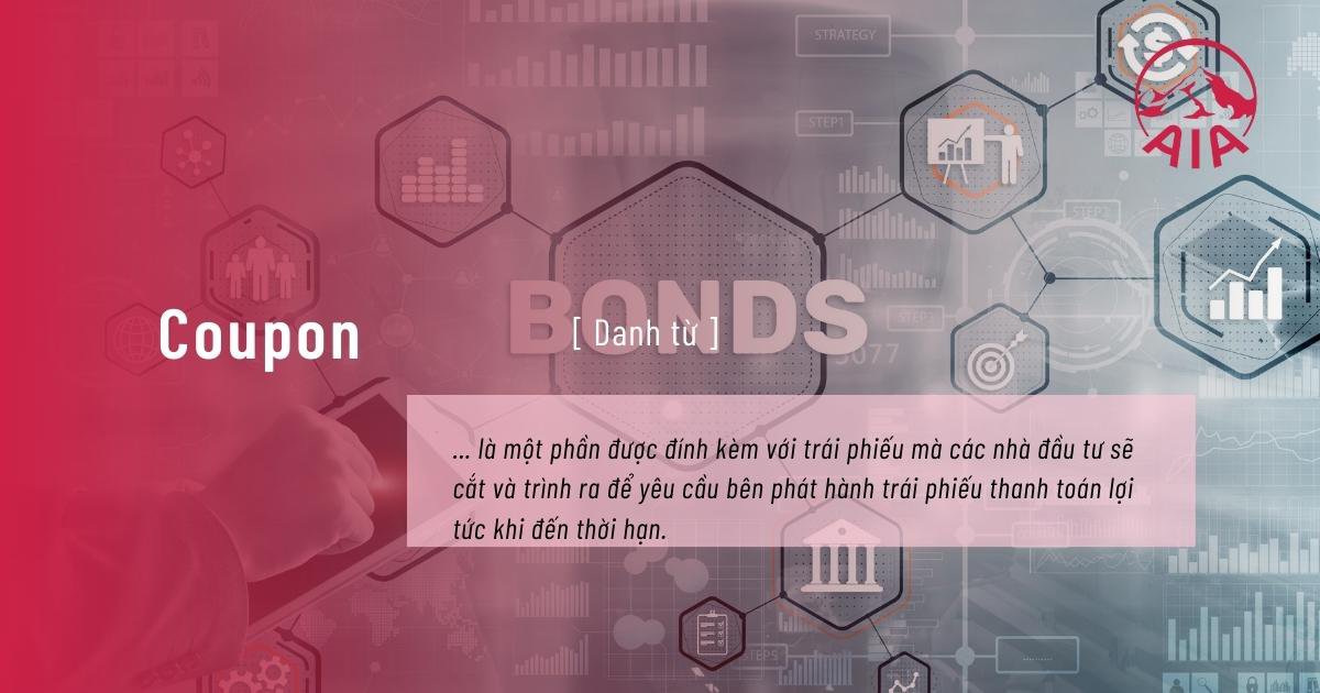 Coupon rate là gì? Cách tính và ý nghĩa của coupon rate khi đầu tư trái phiếu | AIA Viet Nam